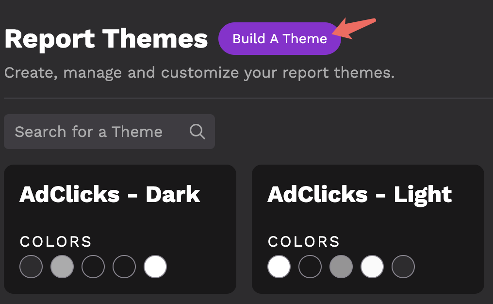 How to Create a Custom Report Theme – AdClicks